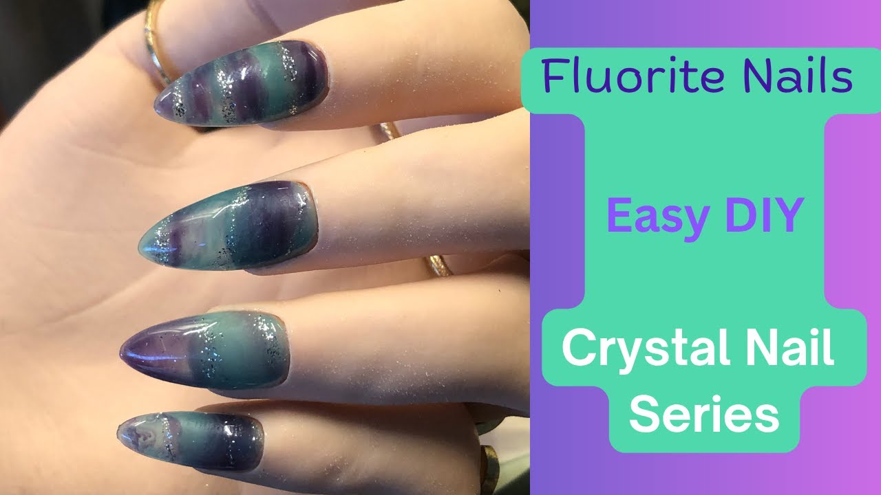 💎 Fluorite Crystal Nails | Easy DIY | Crystal Nail Series - YouTube