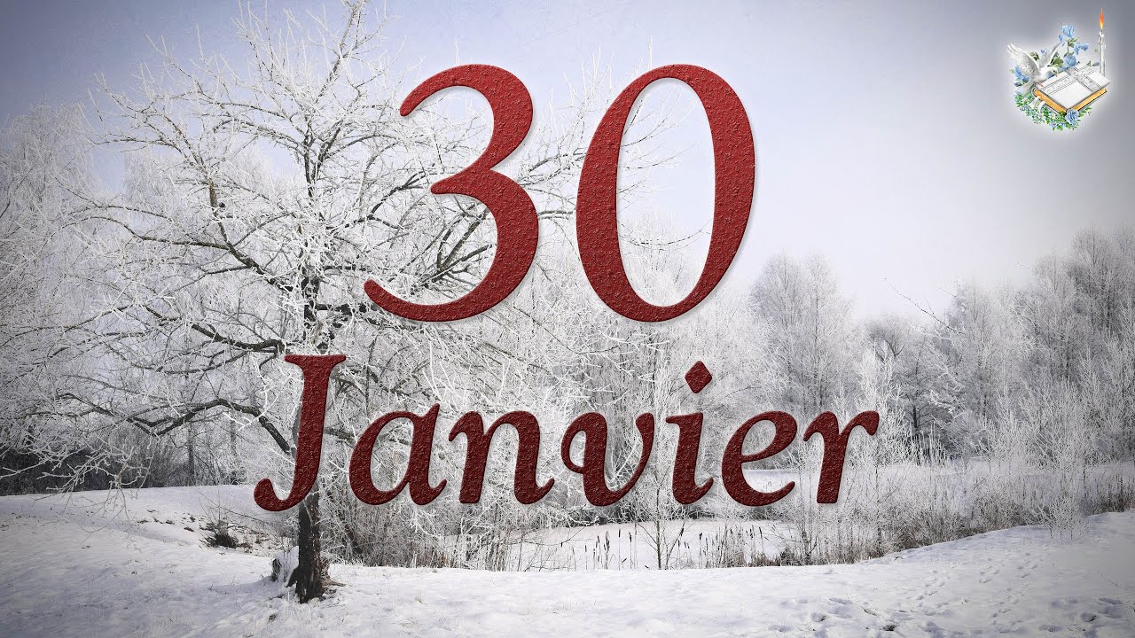 30 janvier - YouTube
