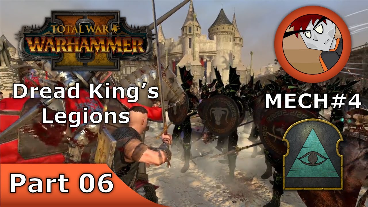 Warhammer 2: Total War - Dread King's Legions - Part Final - YouTube