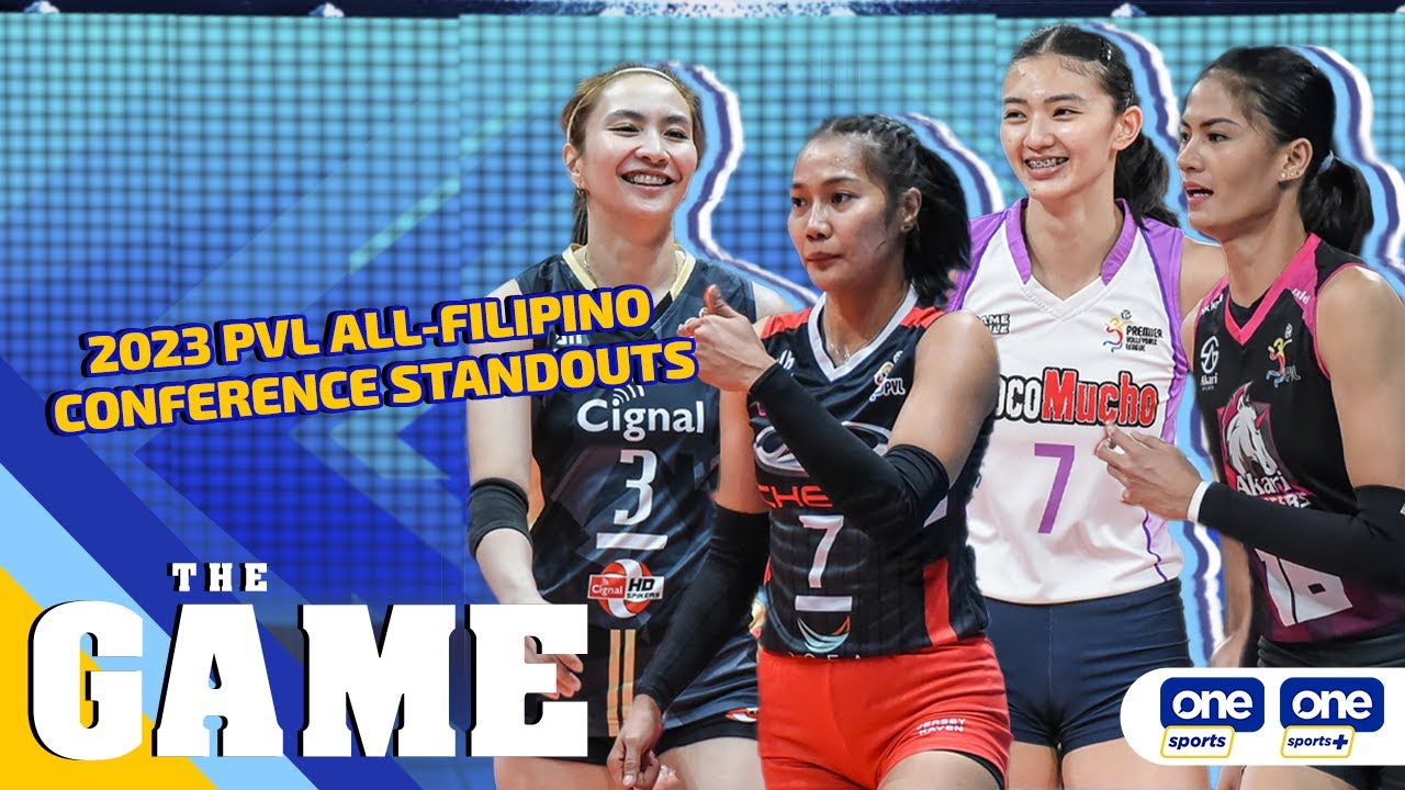 The Game | 2023 PVL All-Filipino Conference standouts - YouTube