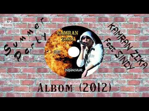 Kamran Zeka Feat Sindy - Summer Party (Arxiv)