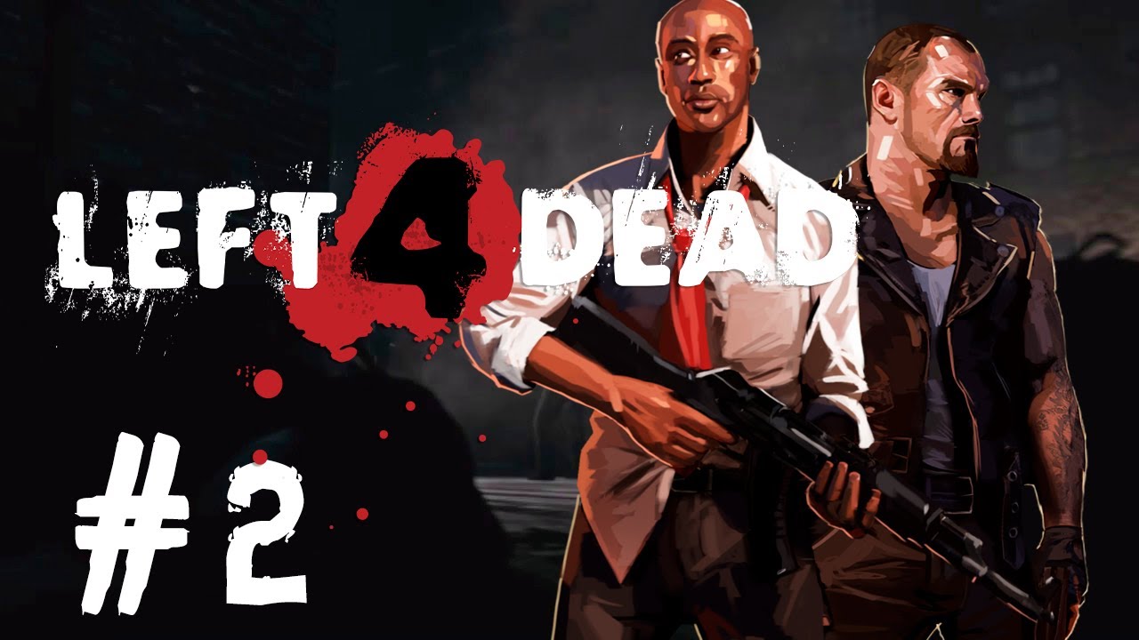 Left 4 Dead 1 : # 2 Coop IMPOSSIVEL #Ximiraplay - YouTube