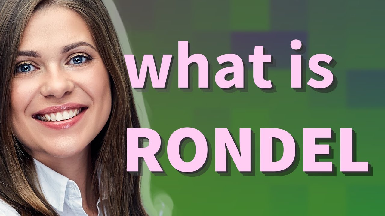 Rondel | meaning of Rondel - YouTube