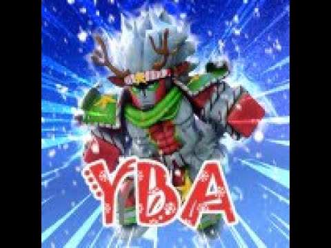 [YBA] Trying to get festive twoh - YouTube