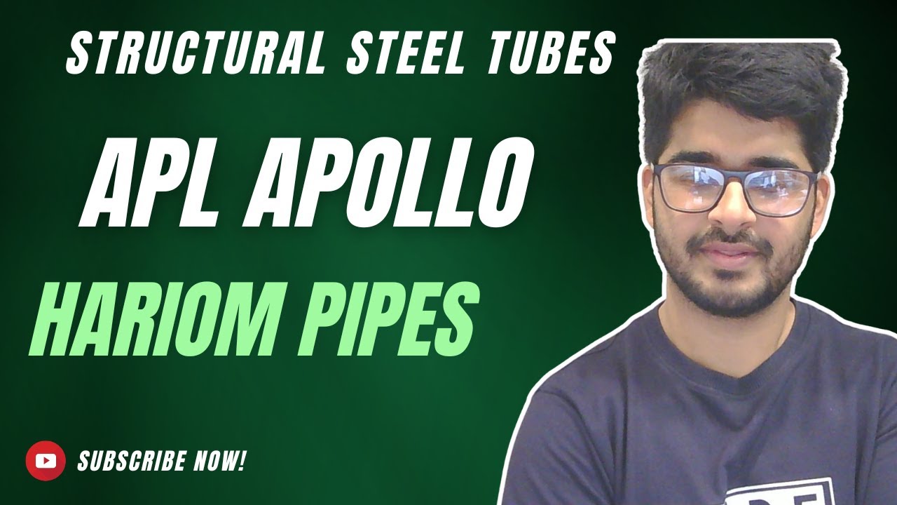 Two Structural Steel Tubes Players - APL Apollo Tubes and Hariom Pipes ...
