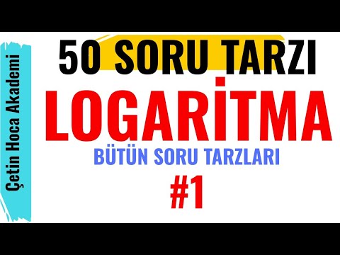 Logaritma -1 Logaritma 50 Soru Tarzı