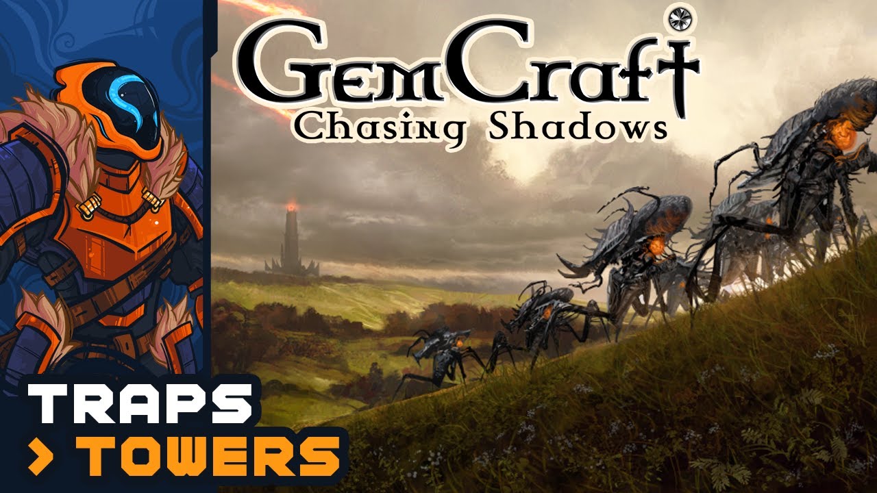 Traps Are Better Than Towers, Change My Mind - Gemcraft: Chasing Shadows - YouTube
