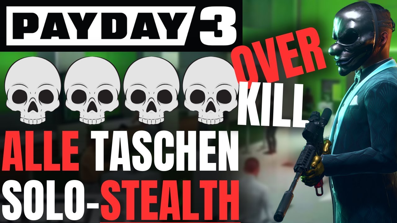 LAUTLOSER Bankraub auf OVERKILL! (Secure Capital Bank) | Payday 3 [deutsch] - YouTube