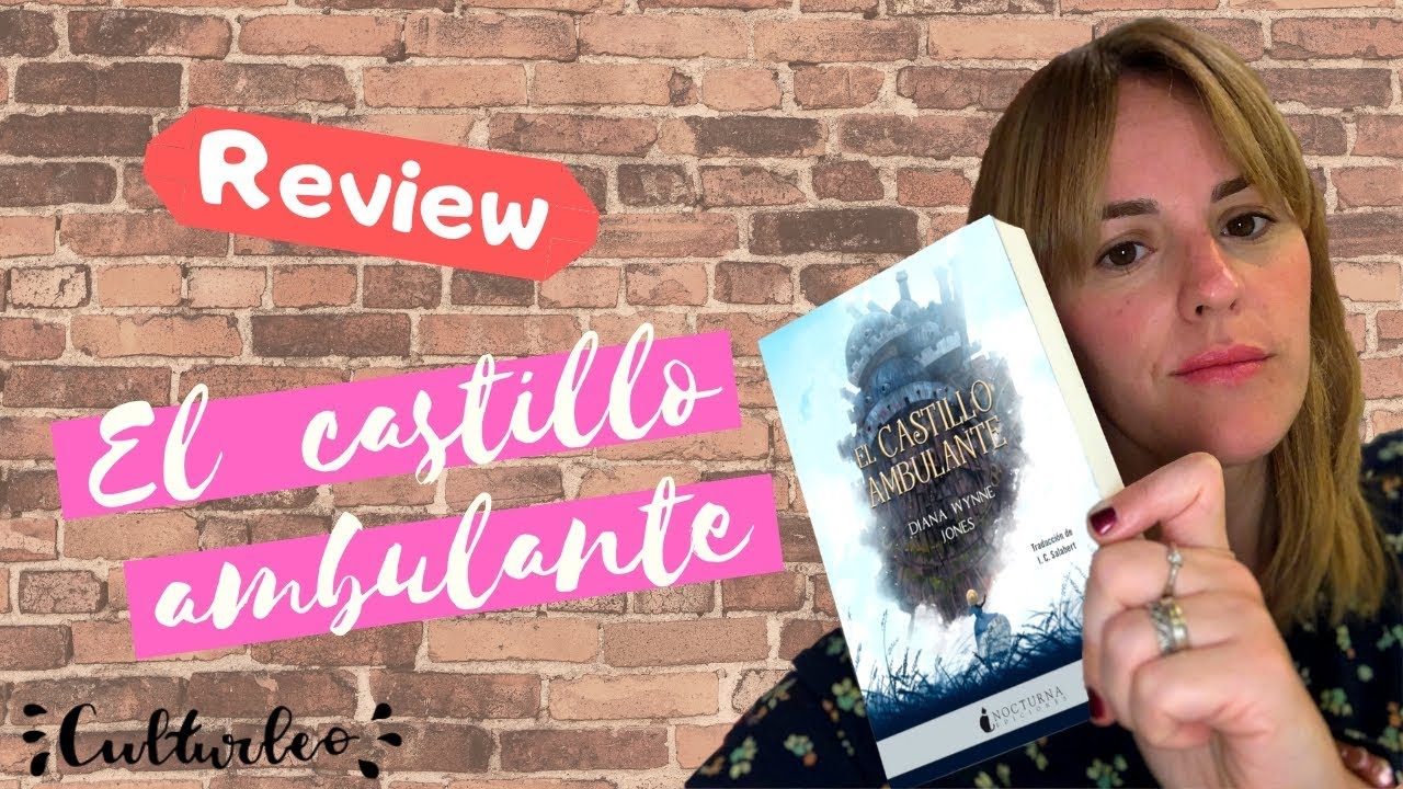 Reseña del libro El castillo ambulante de Diana Wynne Jones ...