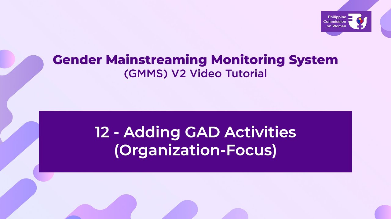 12 of 22 - Adding GAD Activities Organization Focus - YouTube