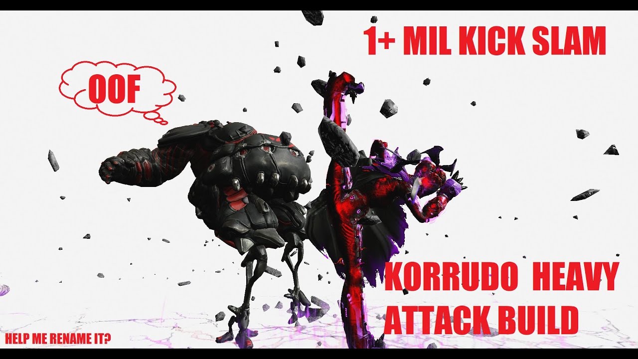 Korrudo Heavy Attack Riven Build l Warframe Empyrean - YouTube
