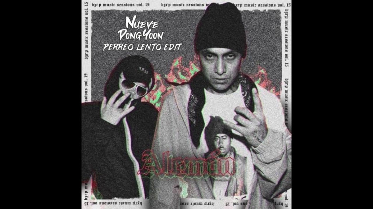 Aleman Bzrp Sessions (Nueve DongYoon PERREO LENTO Edit) - YouTube