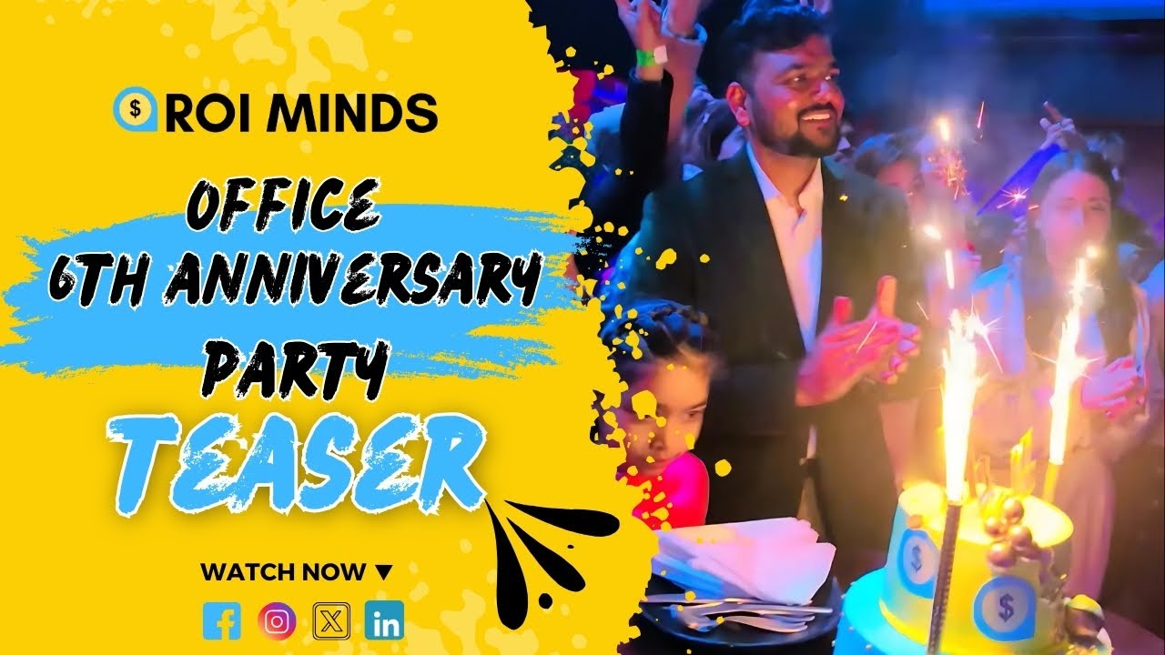 Enjoy the Teaser of Our Office 6th Anniversary Video 🎉 | ROI Minds ...