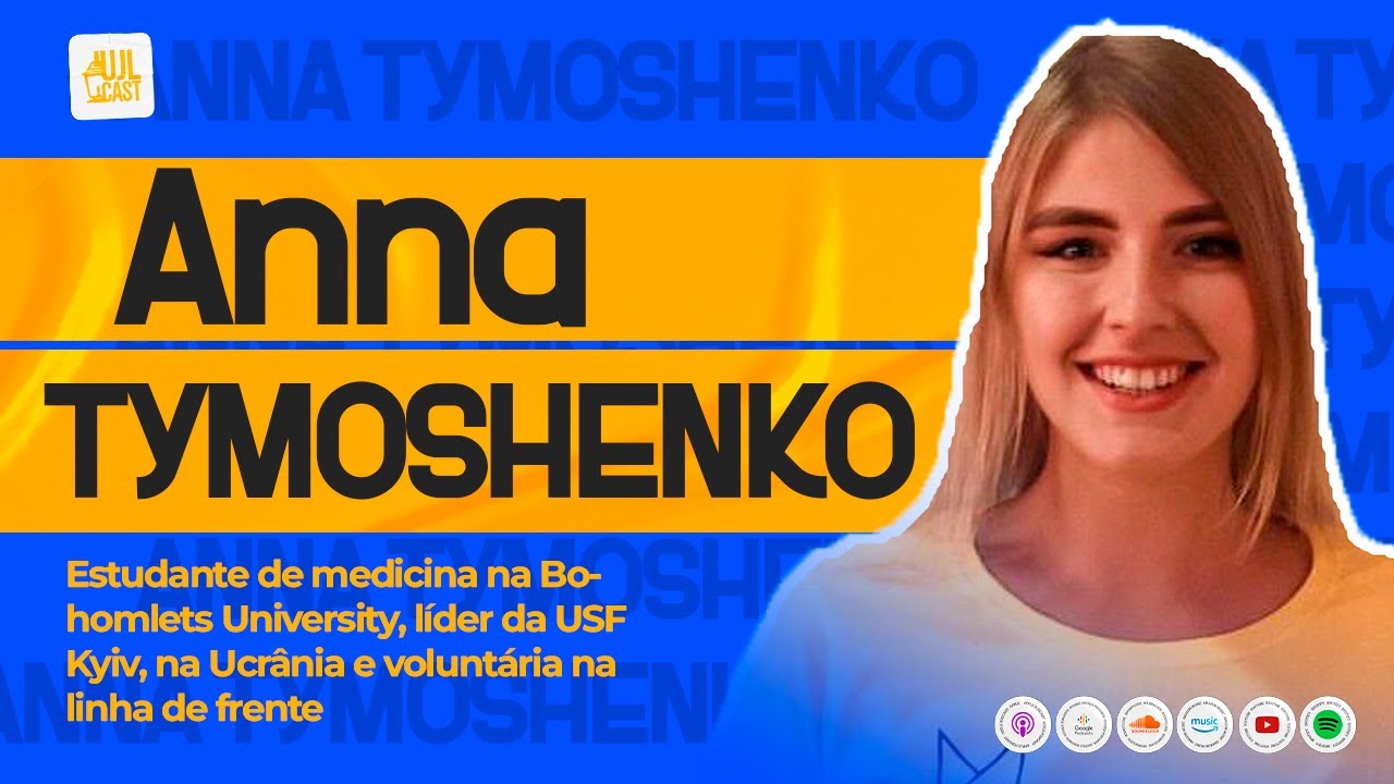 UJLCAST: Convidada Anna Tymoshenko - YouTube