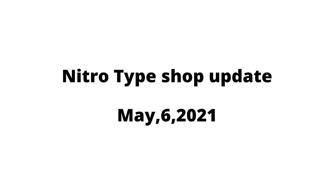 Nitro Type Shop Update - YouTube