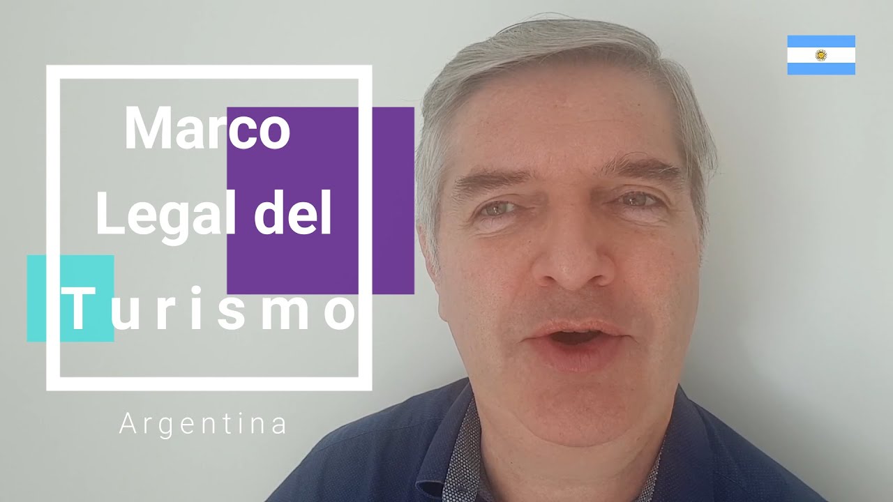 Marco Legal del turismo en Argentina - YouTube