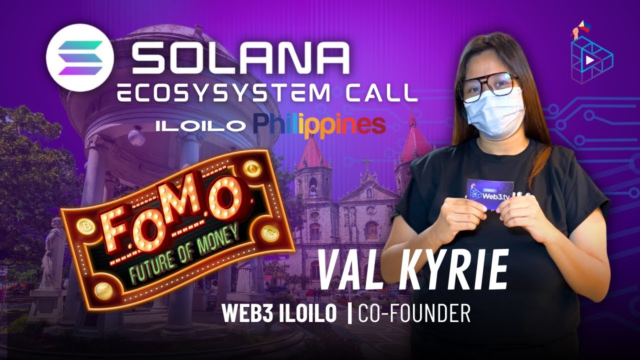 Val kyrie Co Founder Web3 Iloilo | The Solana Ecosystem Call PH 2024! - YouTube