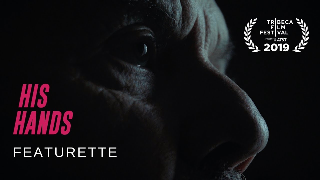 His Hands (2019) - Official Featurette | Tribeca Film Festival 2019 ...