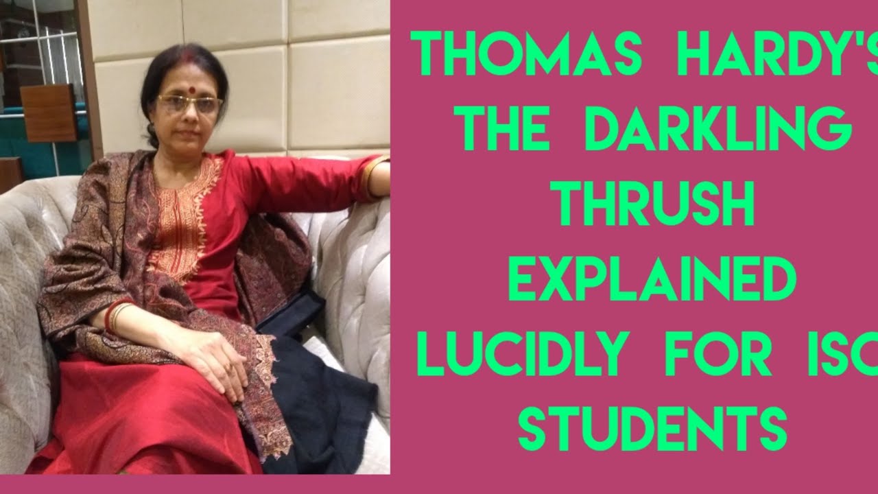 THE DARKLING THRUSH-A POEM BY THE FAMOUS AUTHOR THOMAS HARDY . - YouTube