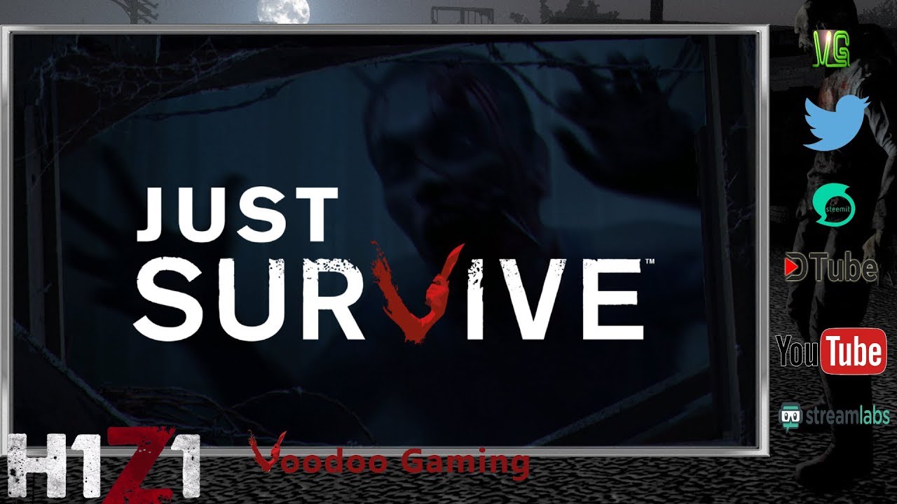 Just Survive - H1Z1 - Just Surviving - YouTube