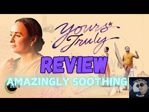 Yours Truly (2018) Movie Review Hindi | Soni Razdan | Pankaj Tripathi ...