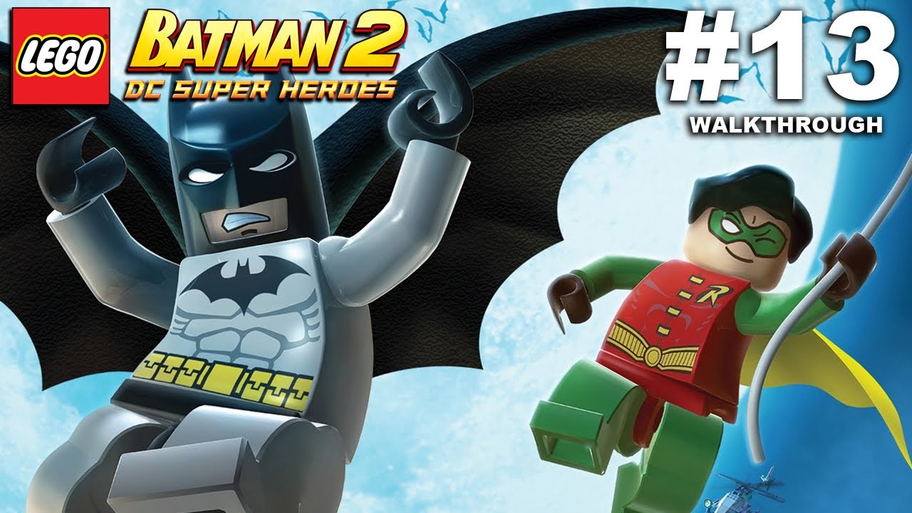 LEGO Batman 2 - Core Instability - Walkthrough (Part 13) - YouTube