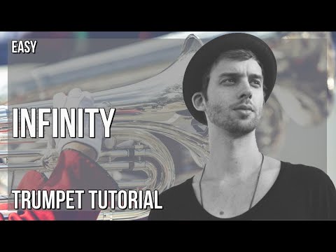 How to play Infinity by Jaymes Young on Trumpet (Tutorial) - YouTube