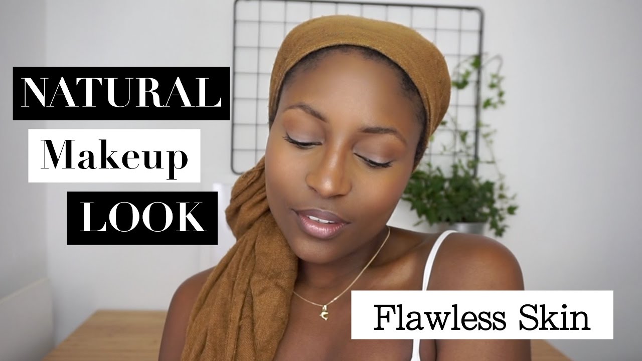 Flawless natural skin makeup look || Chit Chat - YouTube