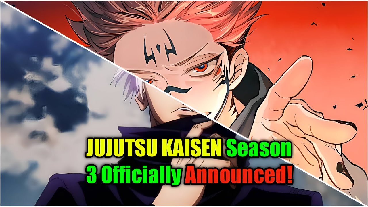 JUJUTSU KAISEN Season 3 Officially Announced! - YouTube