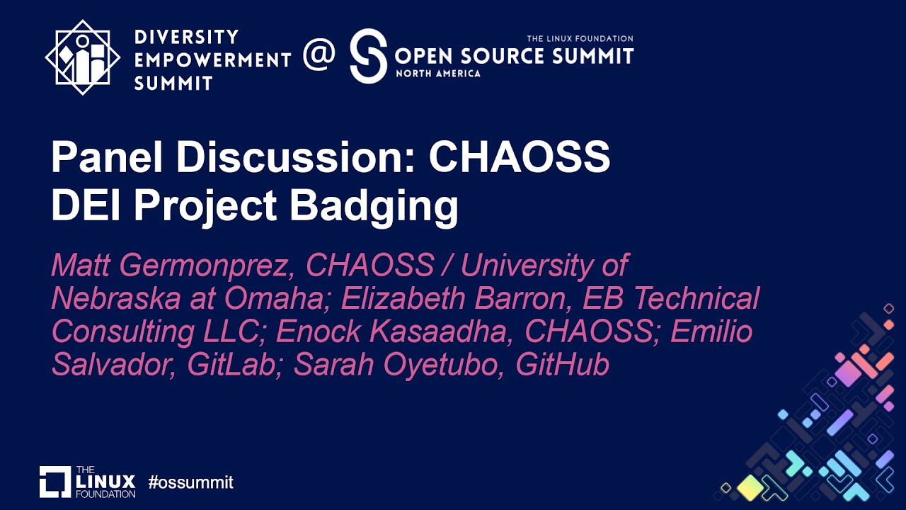 Panel Discussion: CHAOSS DEI Project Badging - YouTube