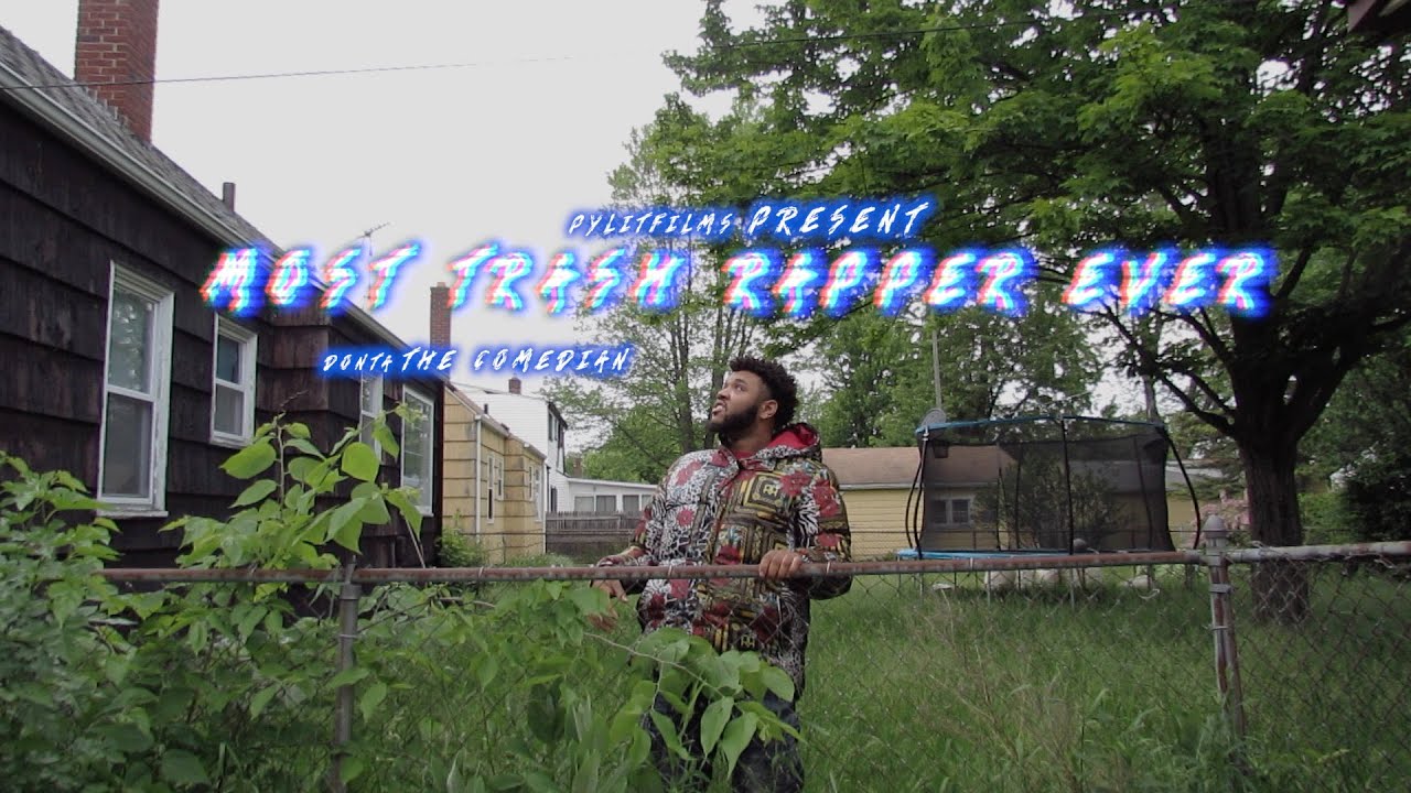 PylitFilms Presents| Donta The Comedian | Most Trash Rapper Ever - YouTube