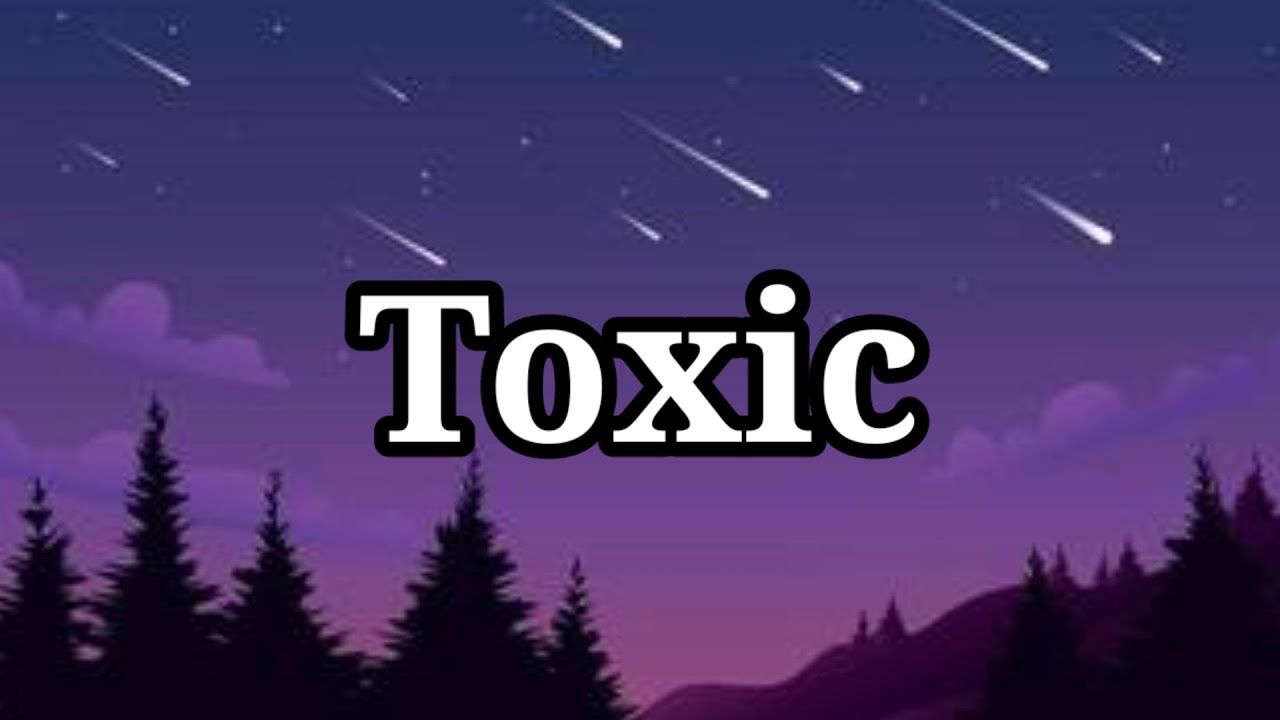 BoyWithUke - Toxic (Lyrics) "all my friends are toxic" - YouTube