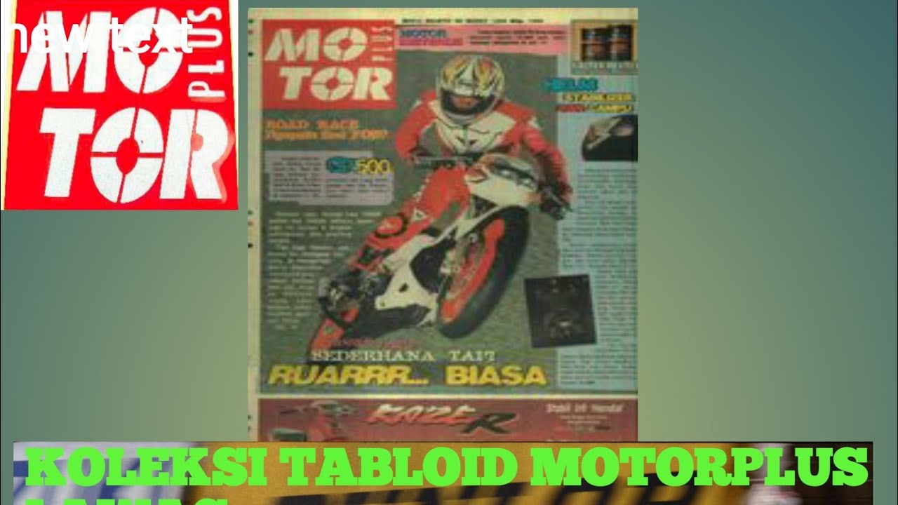 TABLOID MOTORPLUS LAMA EDISI TAHUN 2001 - 2002. #f1zr #2takindonesia ...