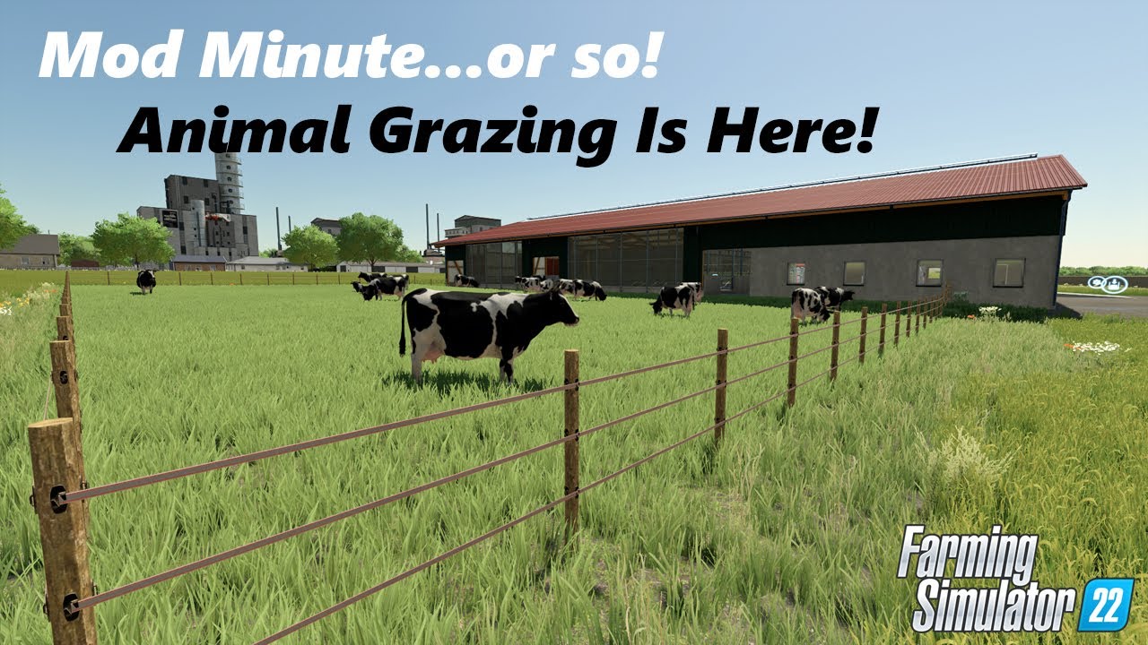 Mod Minute...Or So! | Animal Grazing Addon by Modelleicher | Farming ...