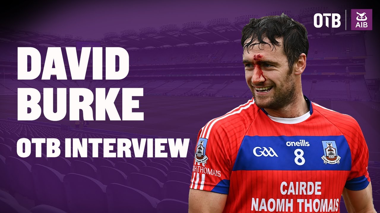 DAVID BURKE | Club vs County success | Brotherly love at St Thomas ...