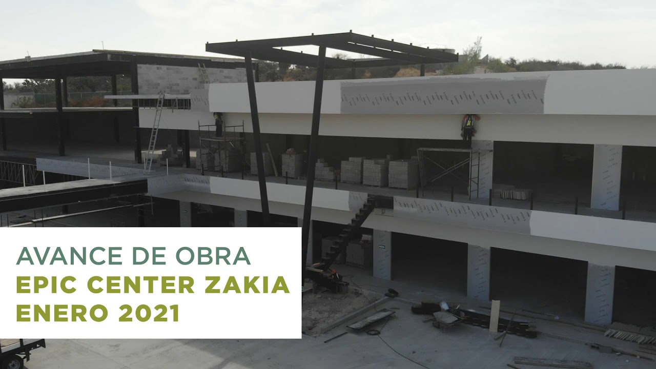 EPIC CENTER ZAKIA AVANCE DE OBRA ENERO 2021 - YouTube