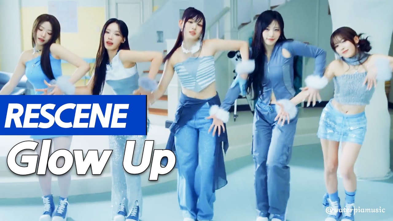 RESCENE (리센느) ‘Glow Up’ This song is a Blessing! Performance ver MV ...