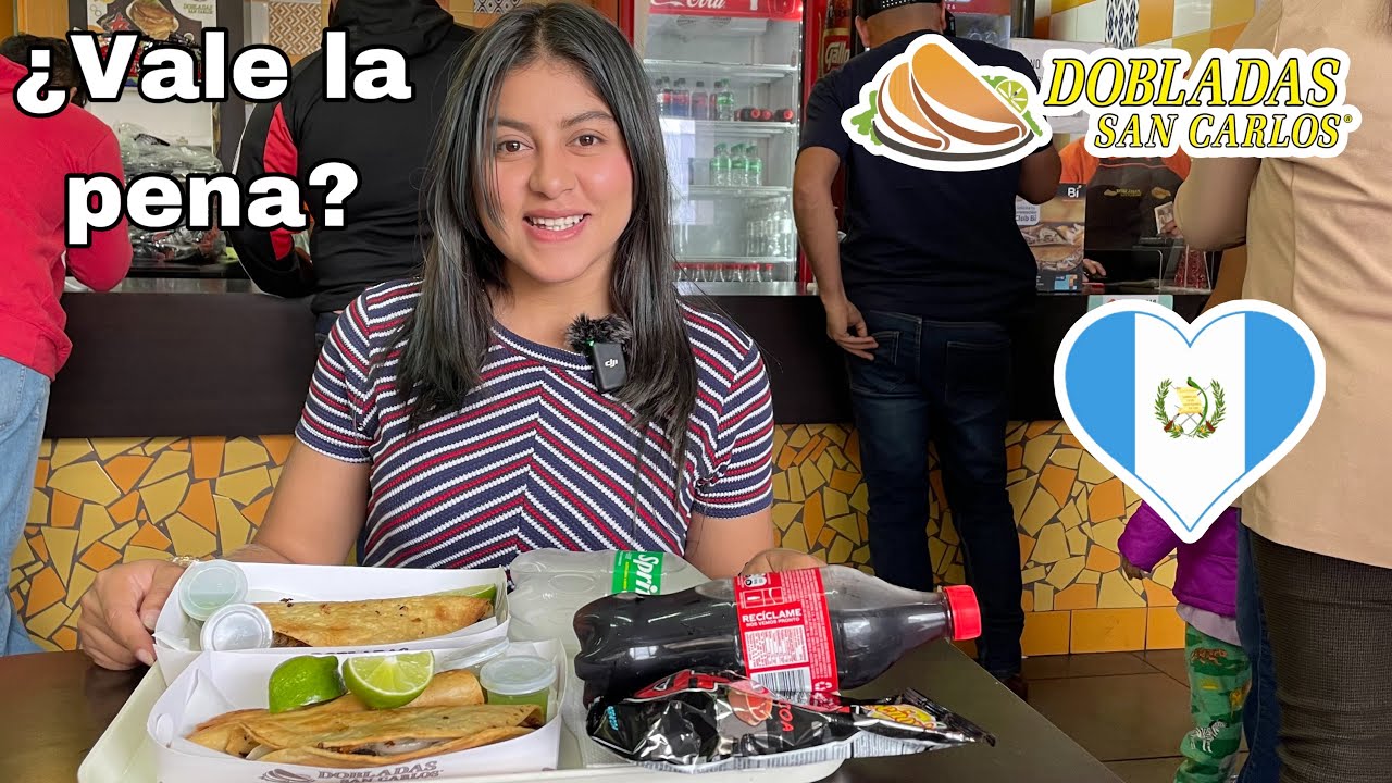 ¿SON LAS MEJORES DOBLADAS de GUATEMALA? 🇬🇹 COMIDA TÍPICA | Celinaz El ...