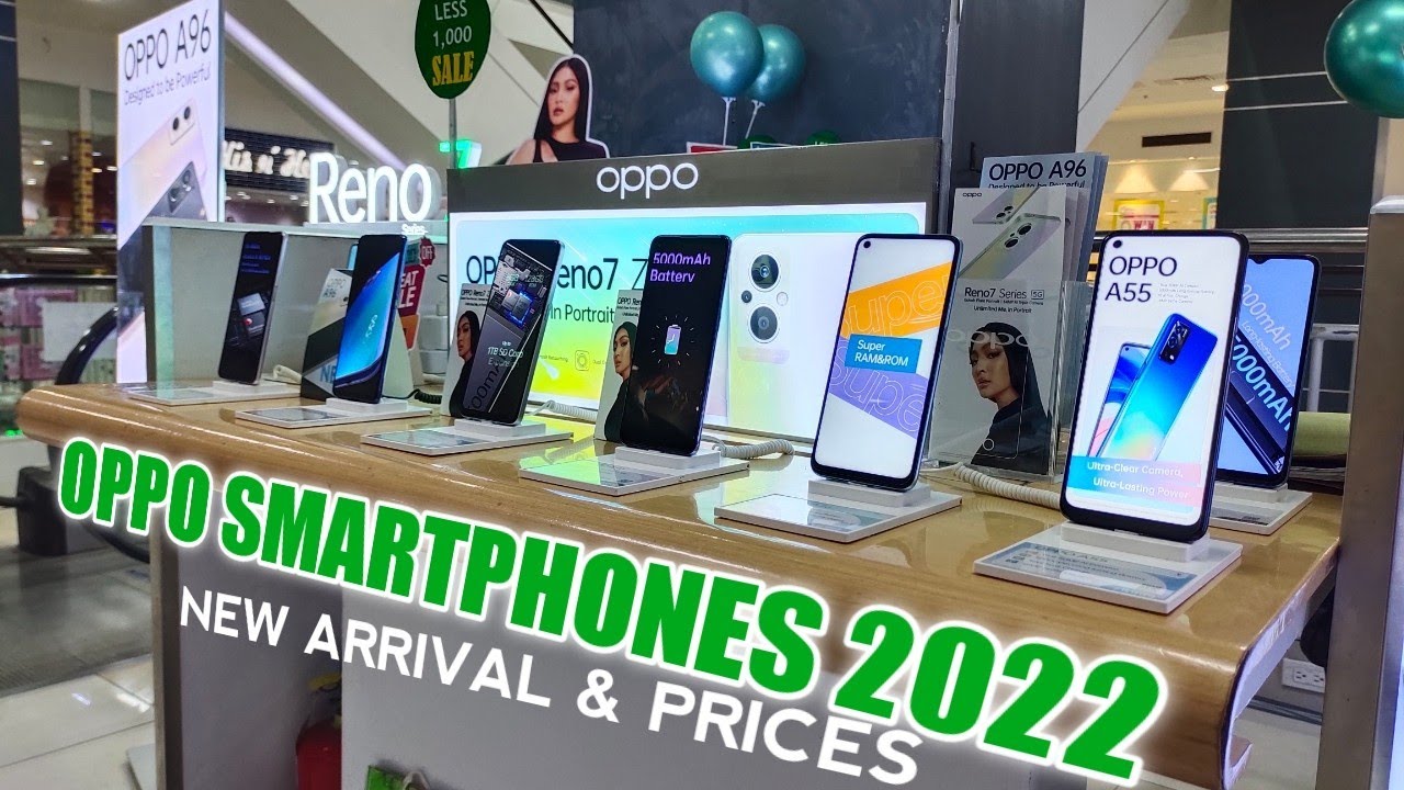 Oppo Smartphones 2022 ( New Arrival & Pricelist / Pwedetech - YouTube