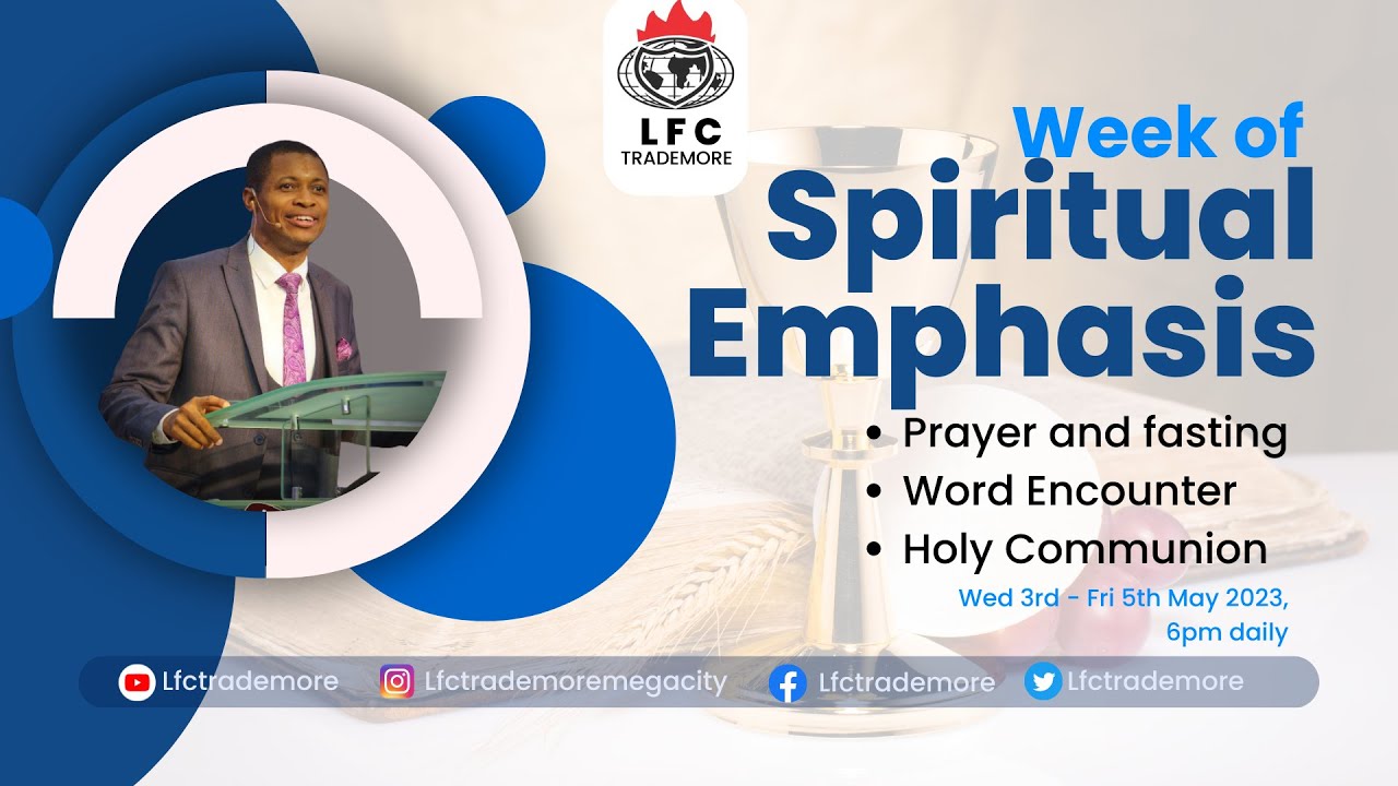 LFC TRADEMORE MEGACITY | WEEK OF SPIRITUAL EMPHASIS | 3 NIGHT OF OPEN ...