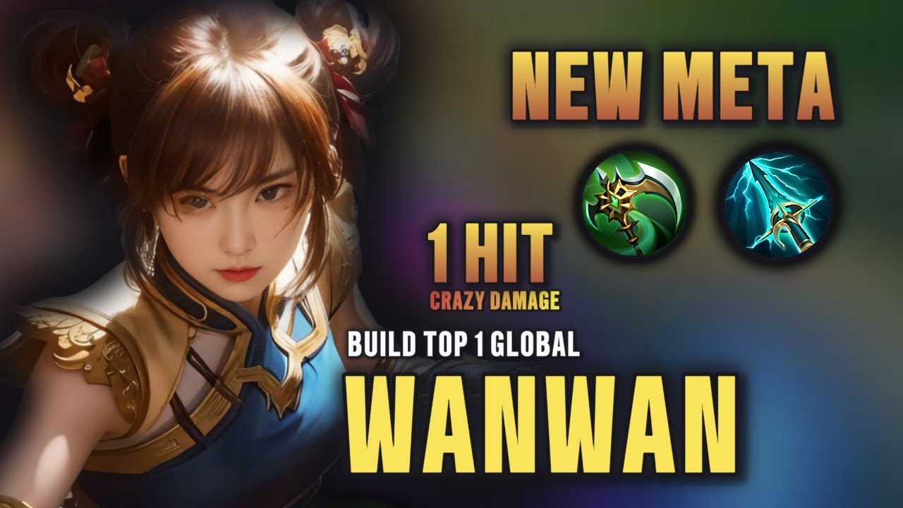 1HIT:BUILD WANWAN TERSAKIT 2025 - BUILD WANWAN PALING SAKIT 2025 MOBILE ...