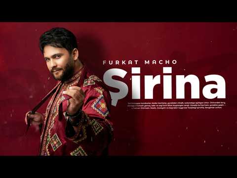 Furkat Macho - Shirina (LYRIC VIDEO) 2026