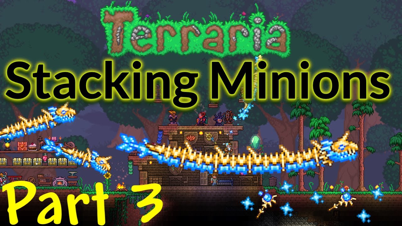 Terraria Summoner, but with just Stackable Minions! Part 3: We don't ...