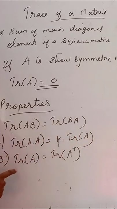 Properties of Trace of a Matrix - YouTube