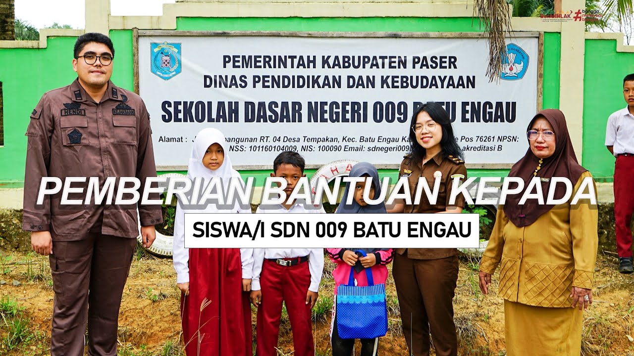 KEJARI PASER PEMBERIAN BANTUAN KEPADA SISWA/I SDN 009 BATU ENGAU - YouTube