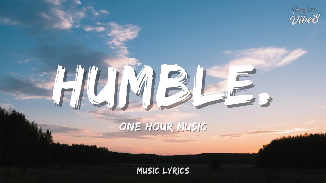 🔥 1 HOUR HUMBLE. (Chill Pop Cover Lyrics) - Aesthetic Study & Gaming ...