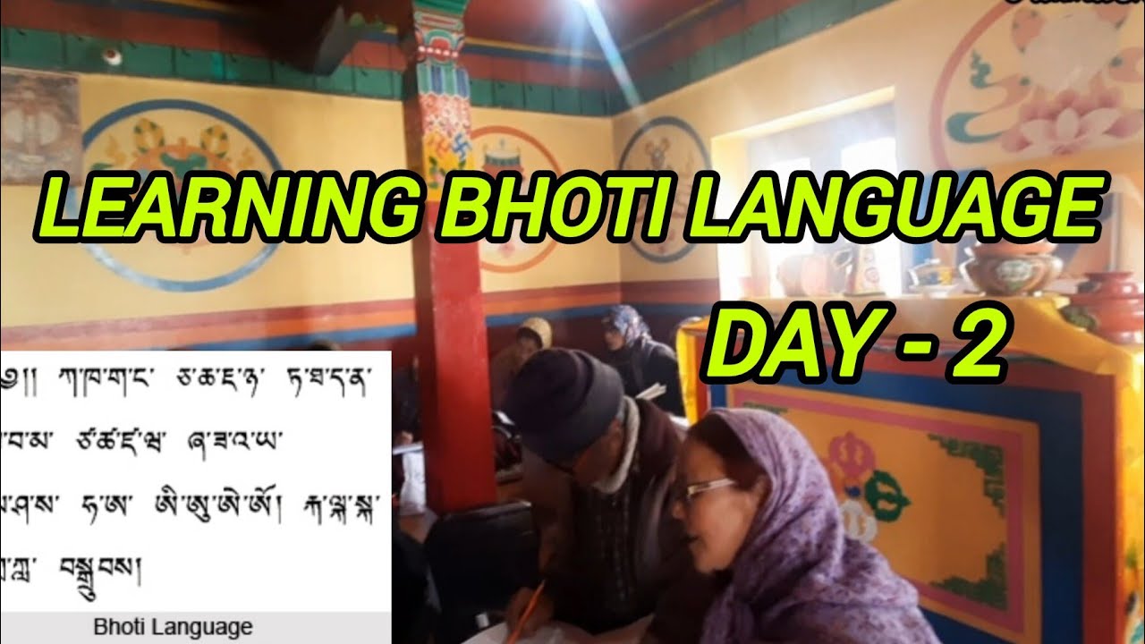 "LEARNING BHOTI LANGUAGE : DAY-2" || Kolang Monestry|| - YouTube