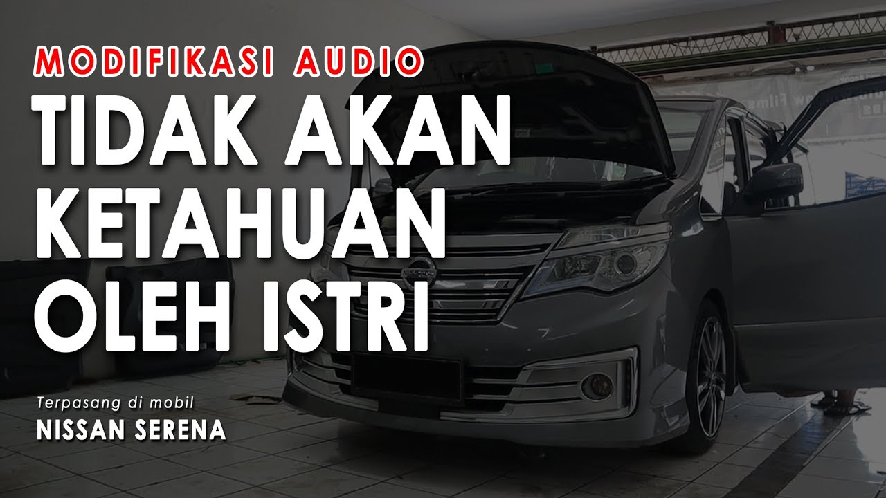 Modifikasi, NISSAN SERENA - Duta Auto Solution - YouTube