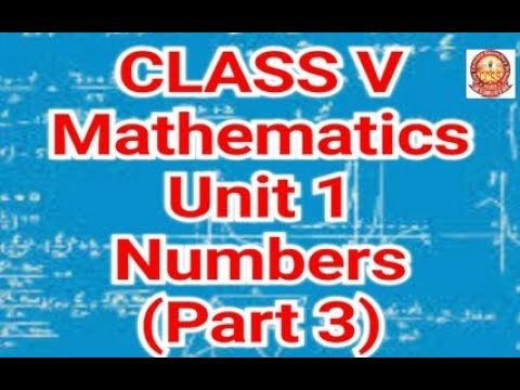 Class V - Mathematics - Unit 1 - Exercise 1.3 (Part 3) - YouTube