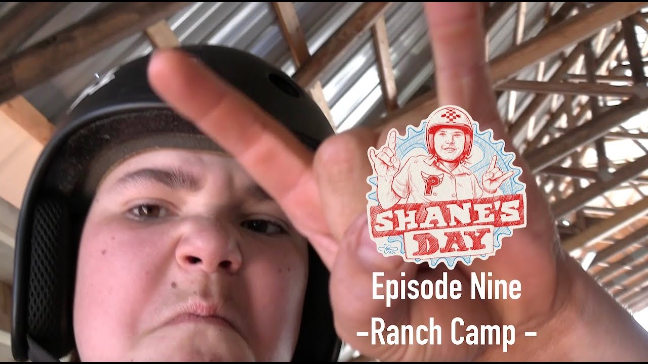 Shane's Day -- Episode 9 -- Ranch Camp - YouTube